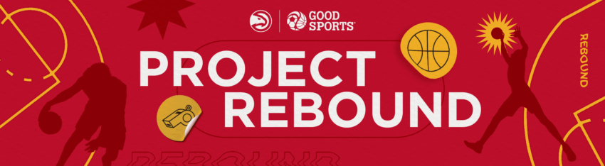 Project Rebound | Good Sports
